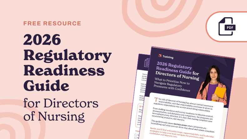 2026 Regulatory Readiness Guide for Directors of Nursing | Activated ...